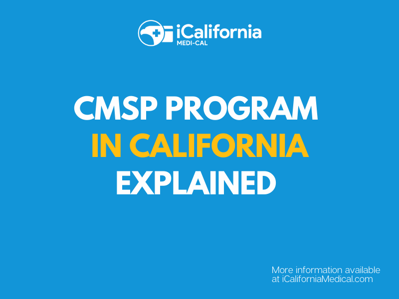 What is CMSP in California? - California Medi-Cal Help